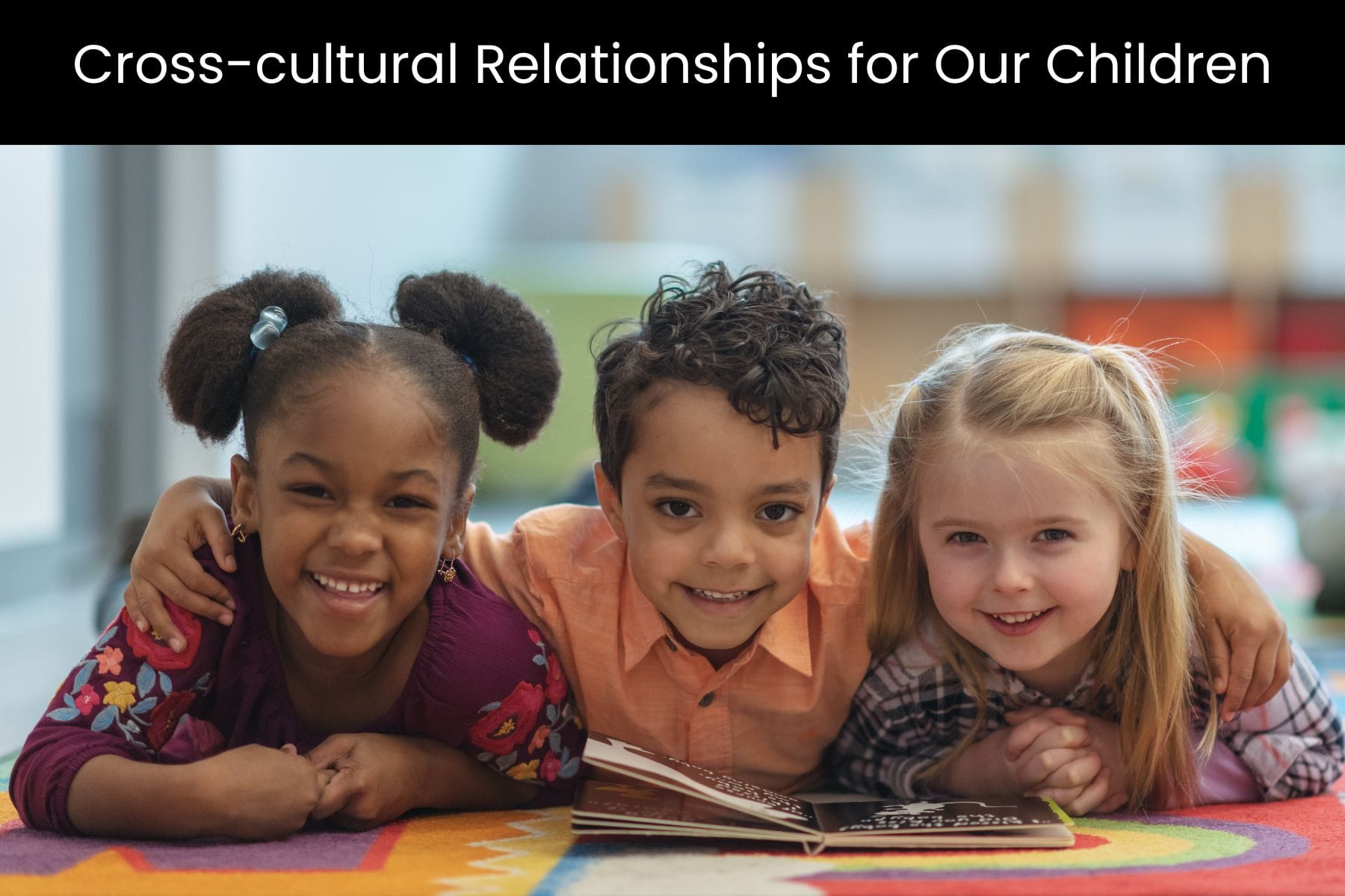 Teaching Children How to Relate to Children from Other Cultures ...