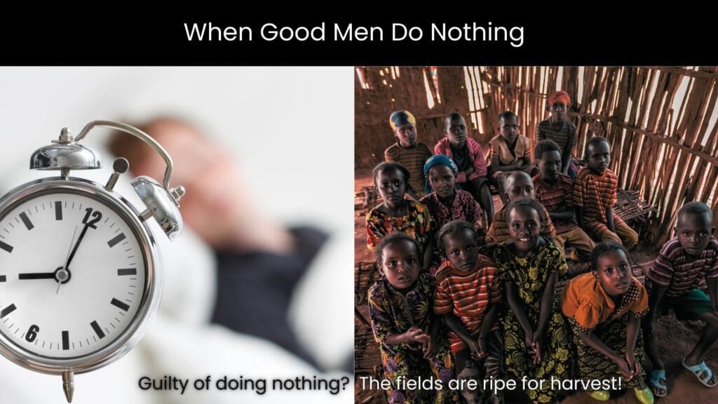 When Good Men Do Nothing - Anabaptist Perspectives